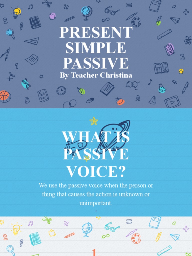 Present Simple Passive Explained | PDF
