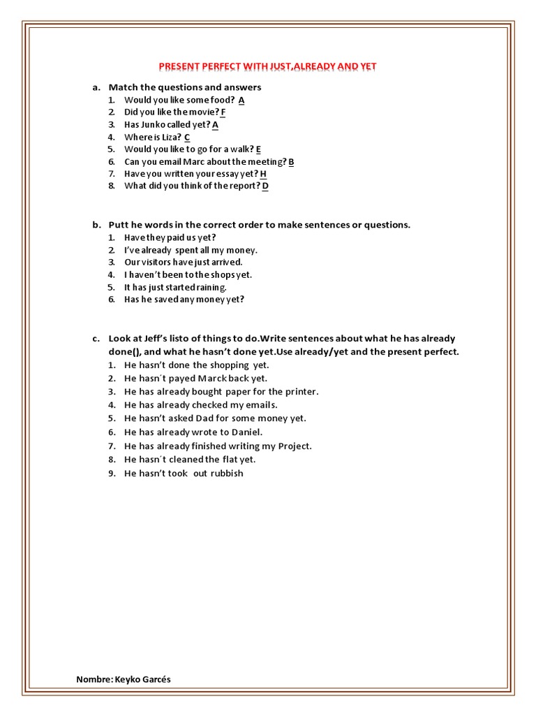 Present Perfect Practice: Just, Already, Yet | PDF