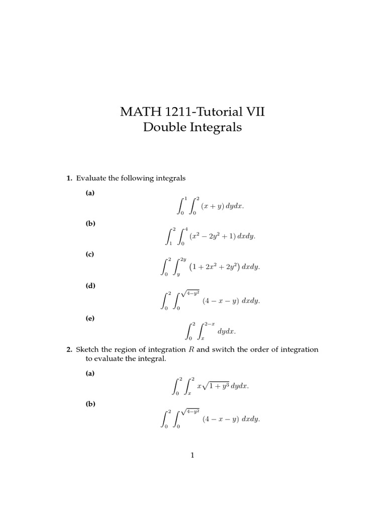 MATH 1211-Tutorial VII Double Integrals | PDF | Integral | Algebra