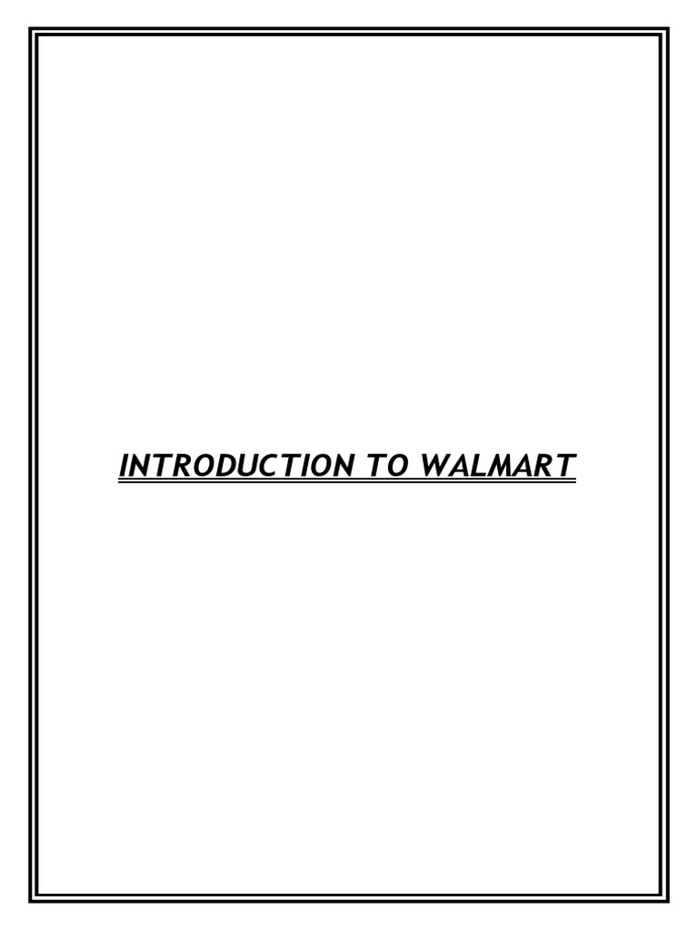 Introduction To Walmart | PDF | Walmart | Retail