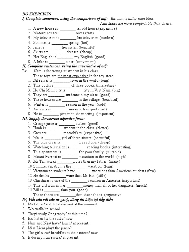 Do Exercises I, Complete Sentences, Using The Comparison of Adj: Ex ...