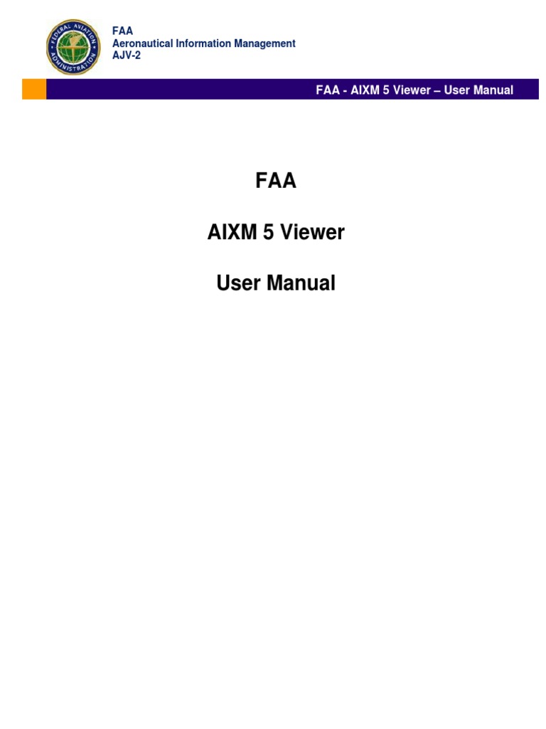 FAA - AIXM 5 Viewer - User Manual | PDF | Icon (Computing) | Graphical ...
