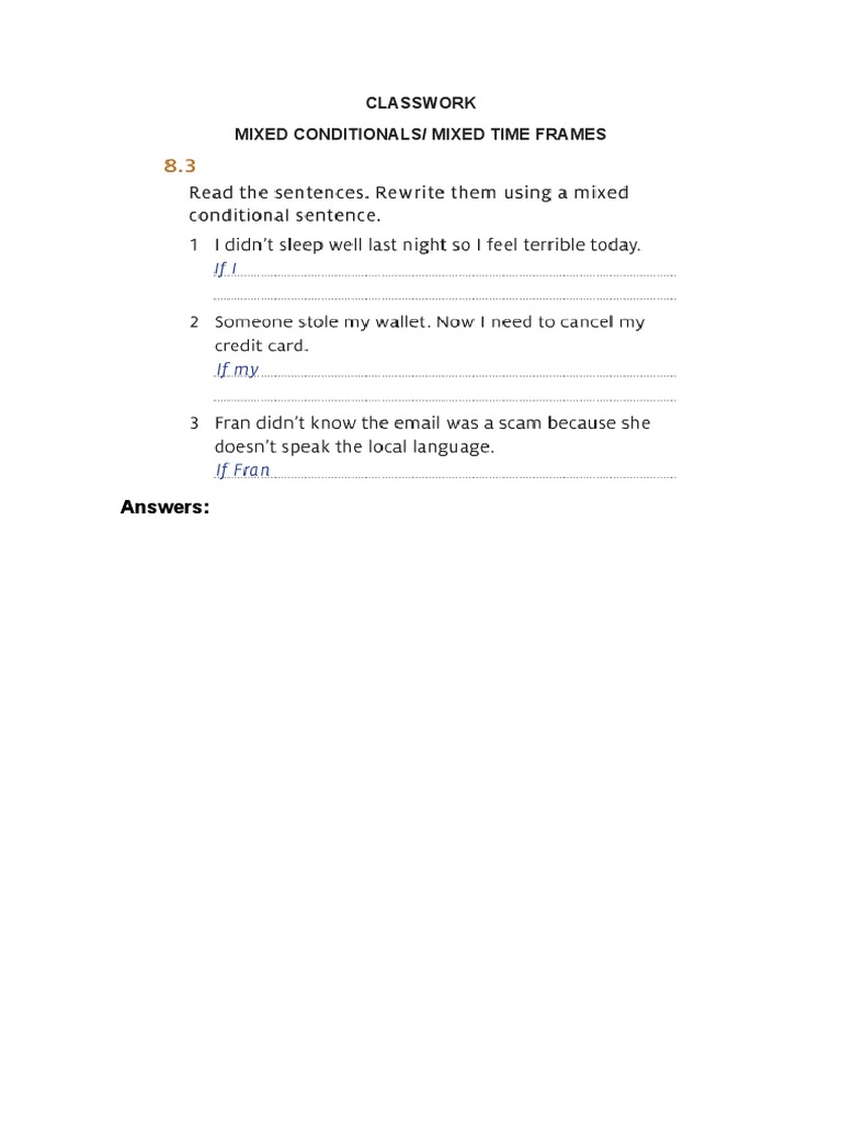 Answers:: Classwork Mixed Conditionals/ Mixed Time Frames | PDF