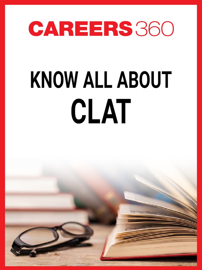 Know All About-CLAT | PDF | University And College Admission | Test ...