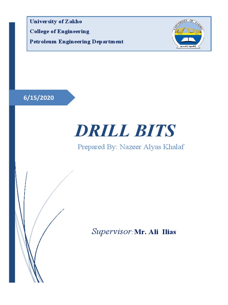 Drill Bits: Supervisor | PDF | Drilling | Drilling Rig