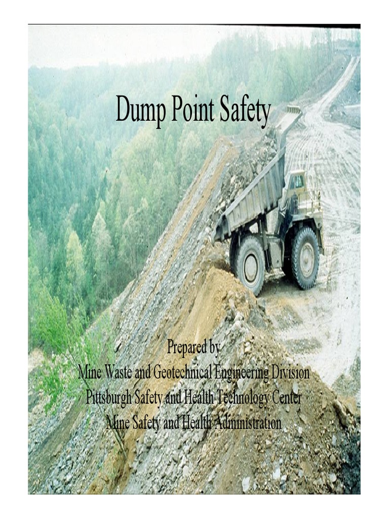 Dump Point Safety Guidelines | PDF | Truck | Mining