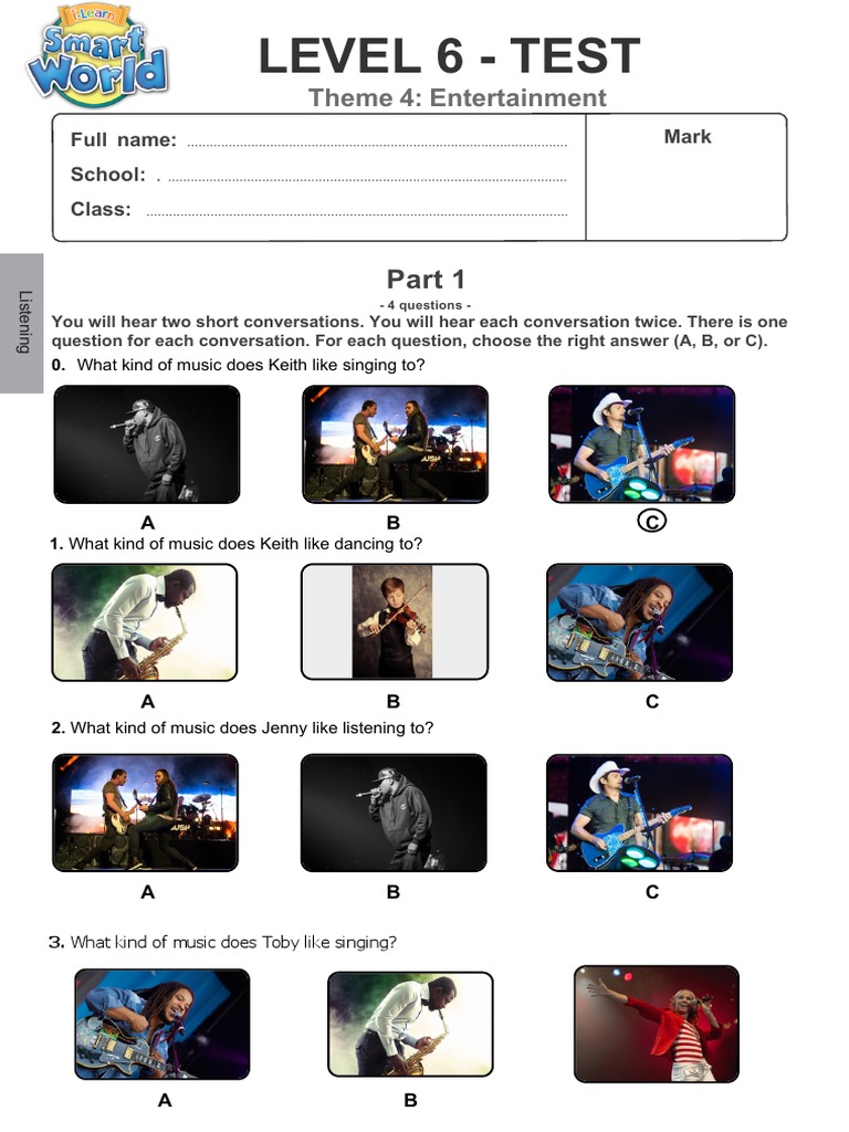 Level 6 - Test: Theme 4: Entertainment | PDF | Entertainment
