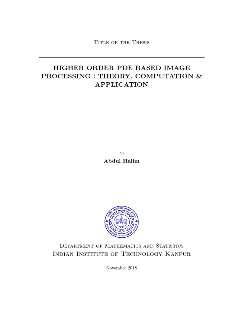Higher Order Pde Based Image Processing: Theory, Computation ...