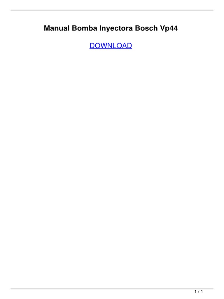 Bosch VP44 Injector Pump Manual | PDF | Technology & Engineering