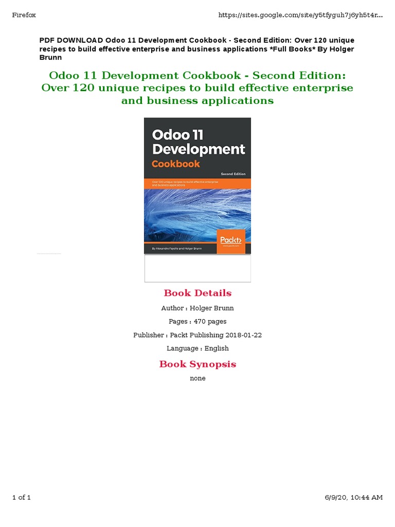 Odoo 11 Development Cookbook - Second Edition: Over 120 Unique Recipes To Build Effective ...