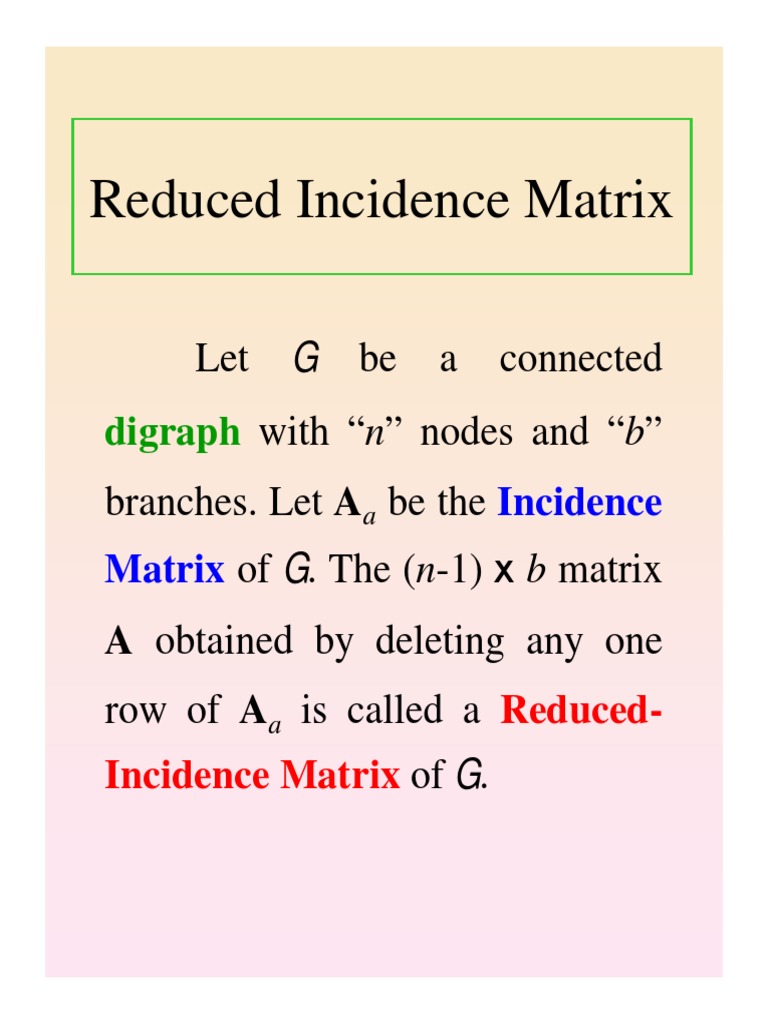 Understanding Reduced Incidence Matrix | PDF | Matrix (Mathematics ...
