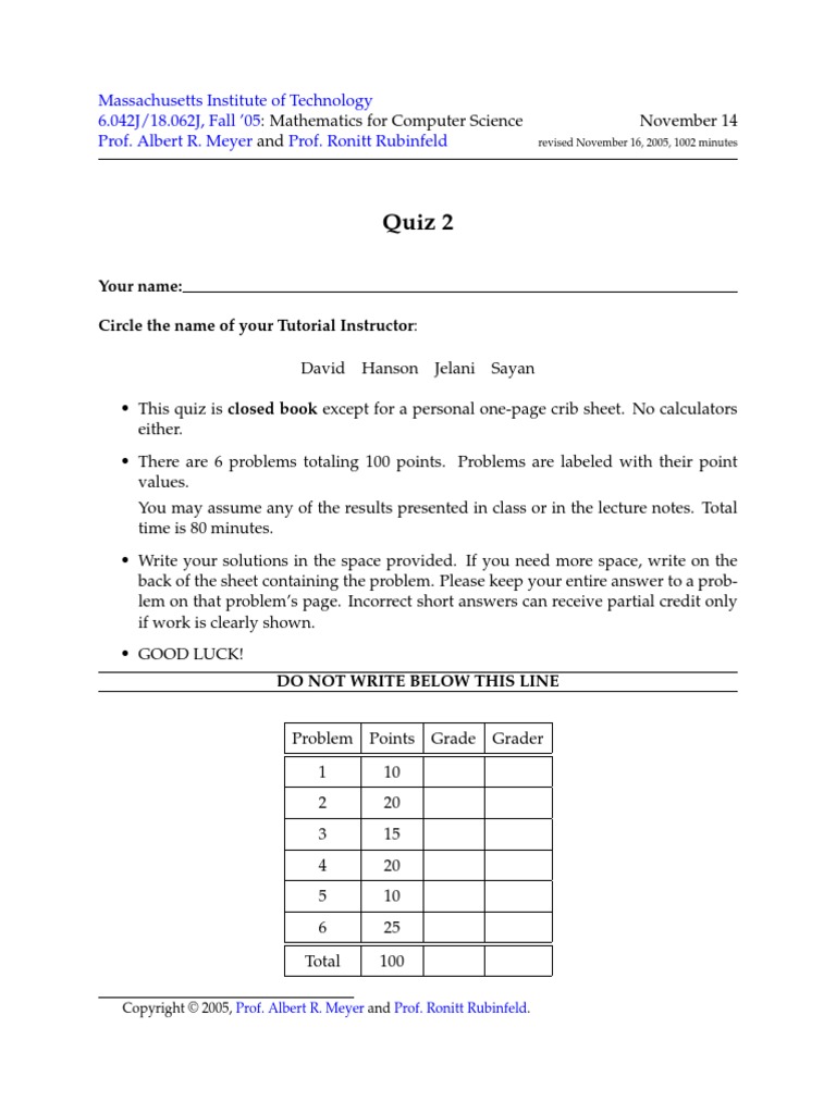 Quiz 2: Massachusetts Institute of Technology 6.042J/18.062J, Fall '05 ...