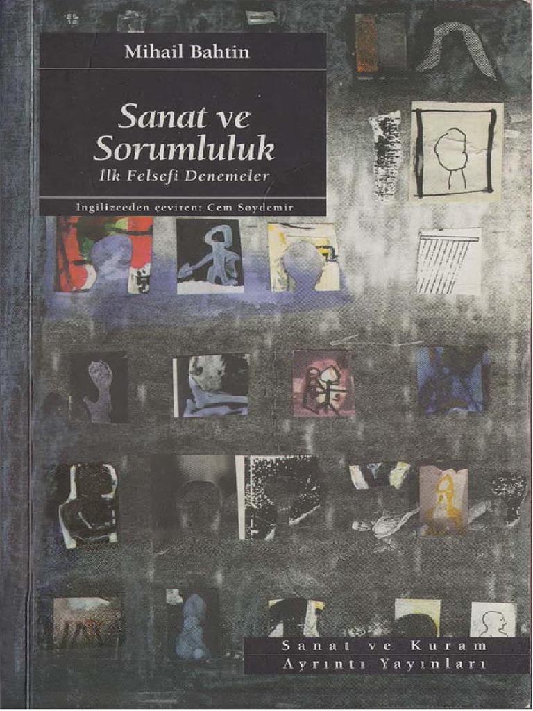 Mikhail Bakhtin - Sanat Ve Sorumluluk Ilk Felsefi Denemeler PDF | PDF