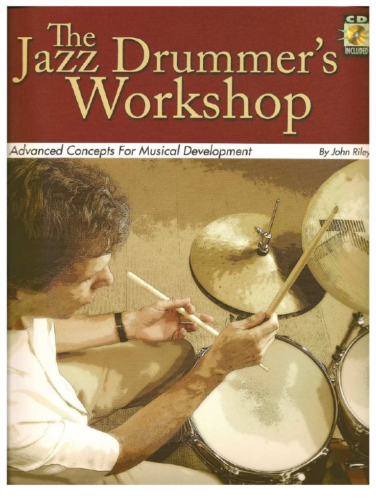 John Riley The Jazz Drummers Workshop PDFPDF PDF | PDF