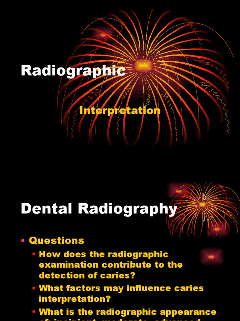 Radiographic Interpretation | PDF | Tooth Enamel | Dentistry
