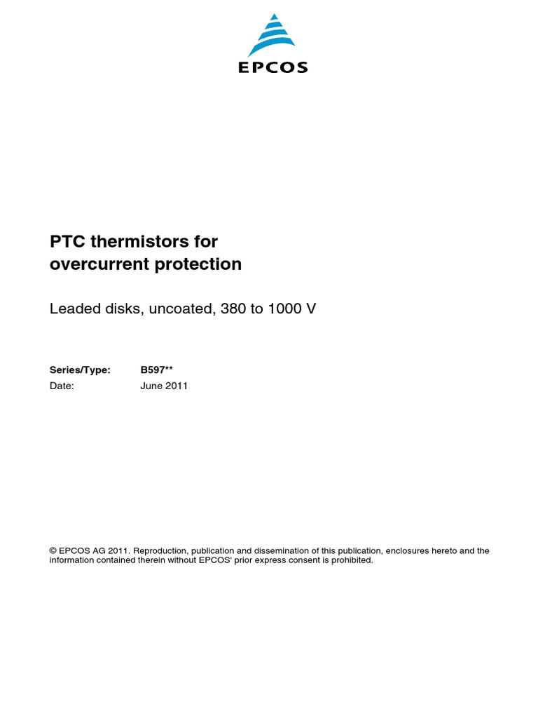 PTC Thermistors For Overcurrent Protection: Leaded Disks, Uncoated, 380 To 1000 V | PDF ...