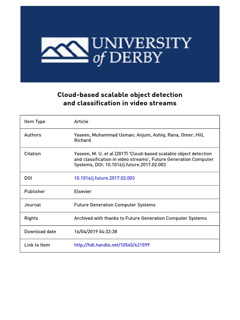Anjum 2017 Cloud-Based Scalable Object Detection and Classification in Video Streams Accepted ...