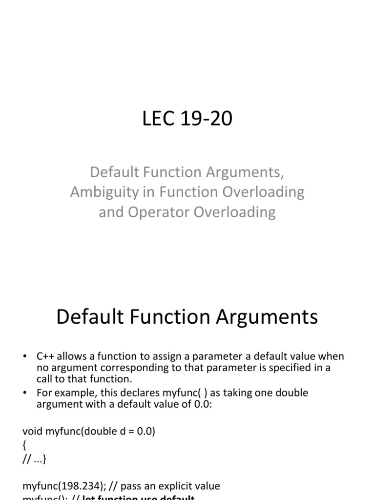 Default Function Arguments, Ambiguity in Function Overloading and Operator Overloading | PDF ...