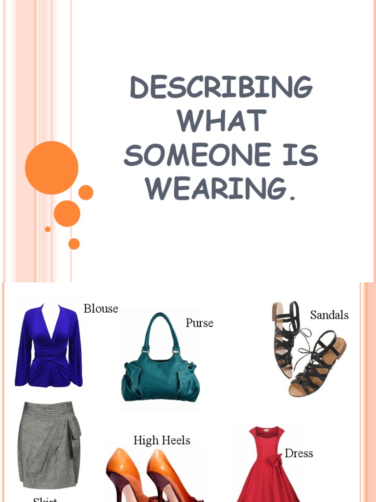 Describing What Someone Is Wearing | PDF