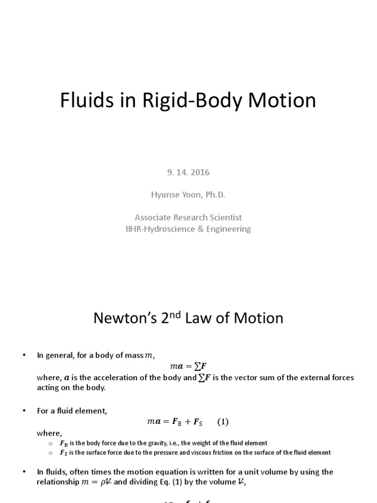 Fluids in Rigid-Body Motion: 9. 14. 2016 Hyunse Yoon, Ph.D. Associate ...