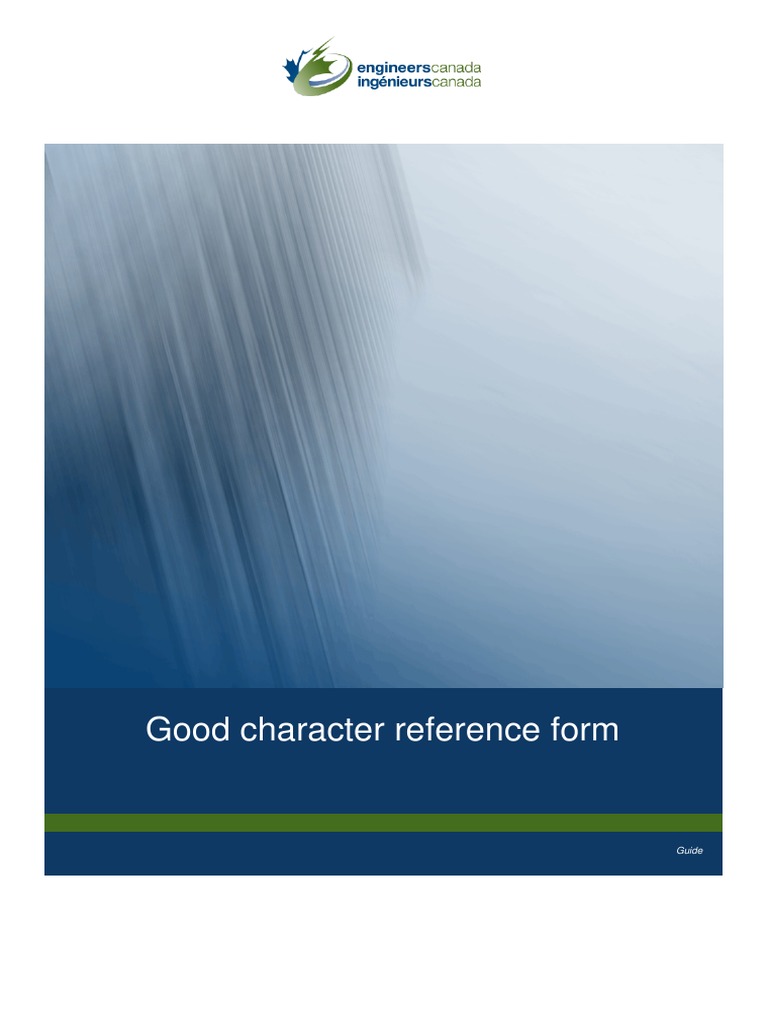 Good Character Reference Form: Guide | PDF | Integrity | Engineer