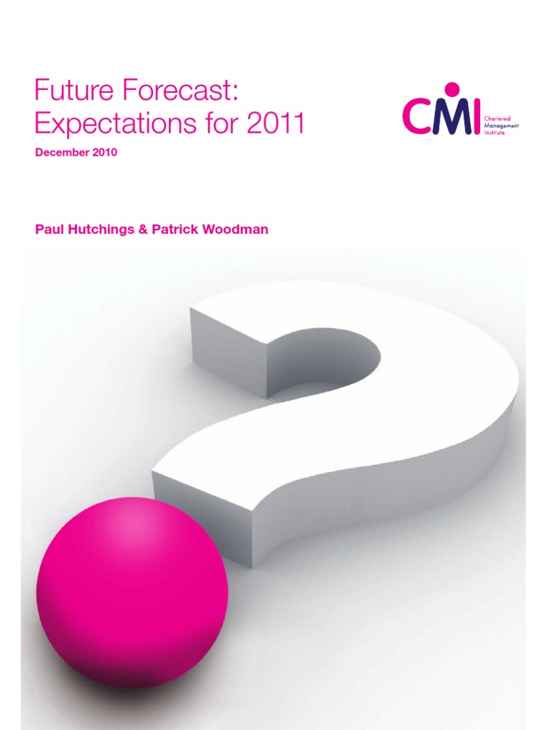 Future Forecast: Expectations For 2011: Paul Hutchings & Patrick ...