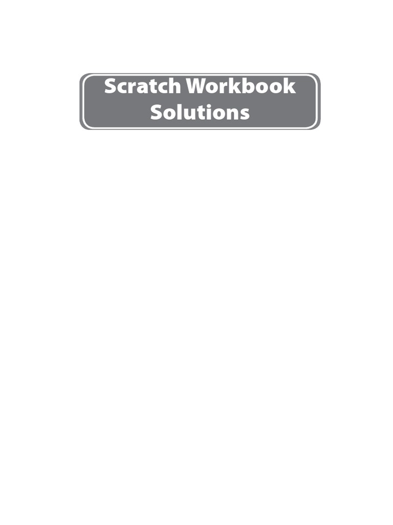 Scratch Workbook Solutions | PDF | Scratch (Programming Language) | Rectangle