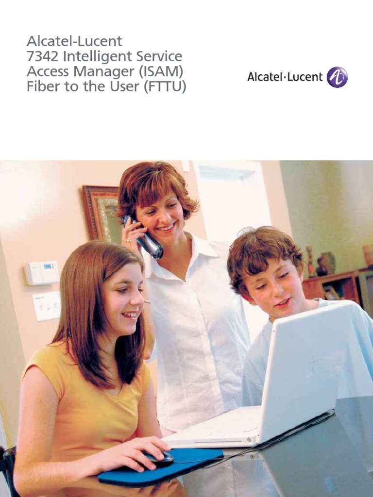 Alcatel-Lucent 7342 Intelligent Service Access Manager (ISAM) Fiber To ...