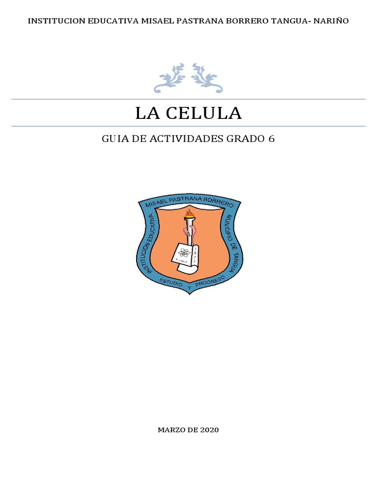 Guia La Celula Grado Sexto | PDF | Mitosis | Mitosis