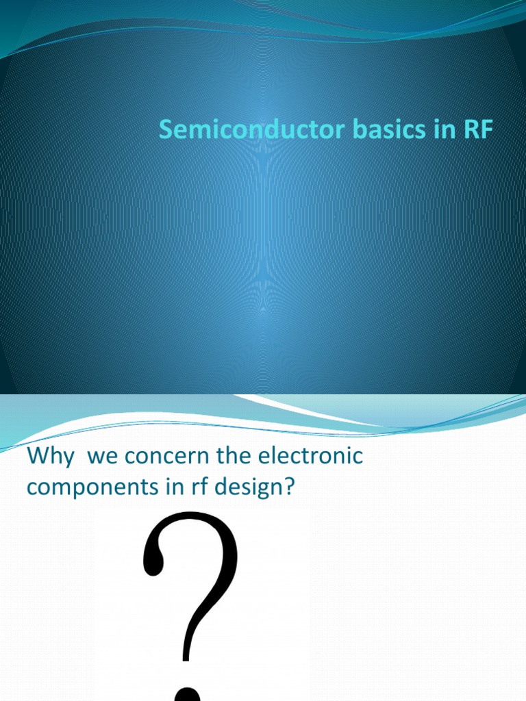 Semiconductor Basics in RF | PDF | P–N Junction | Diode