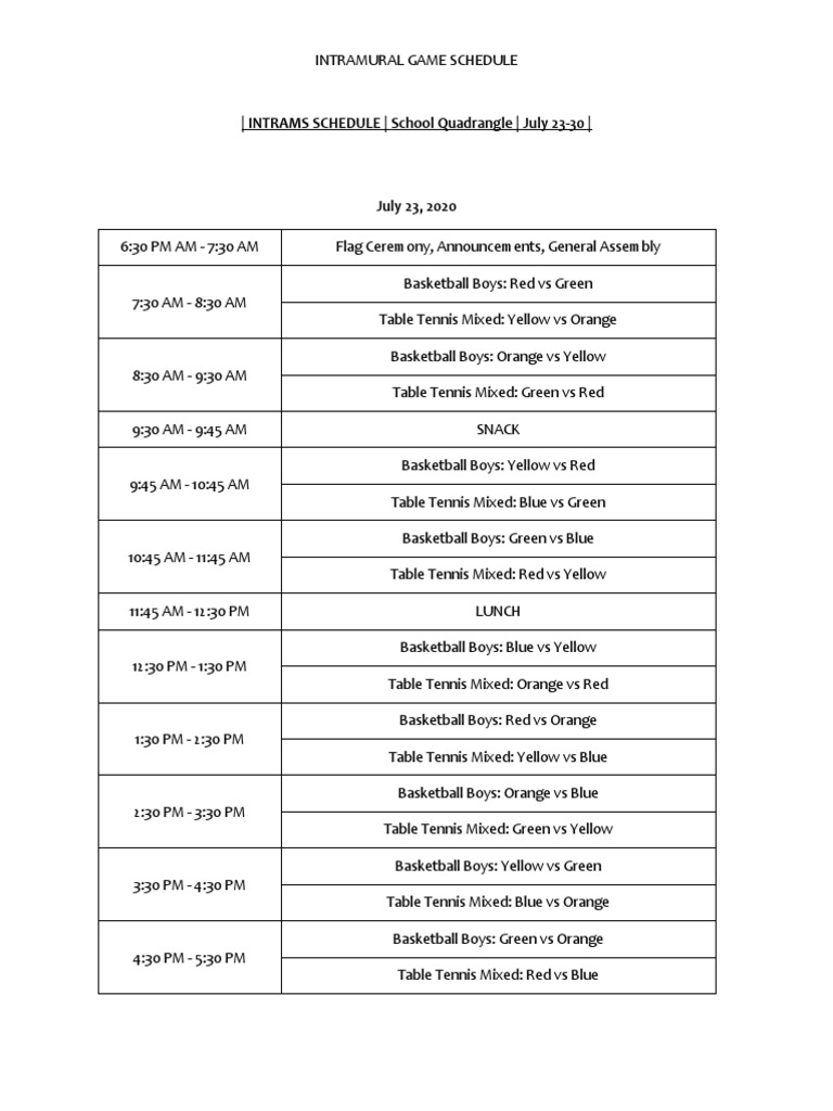 School Quadrangle Intramural Sports Schedule and Results: July 23-27 ...