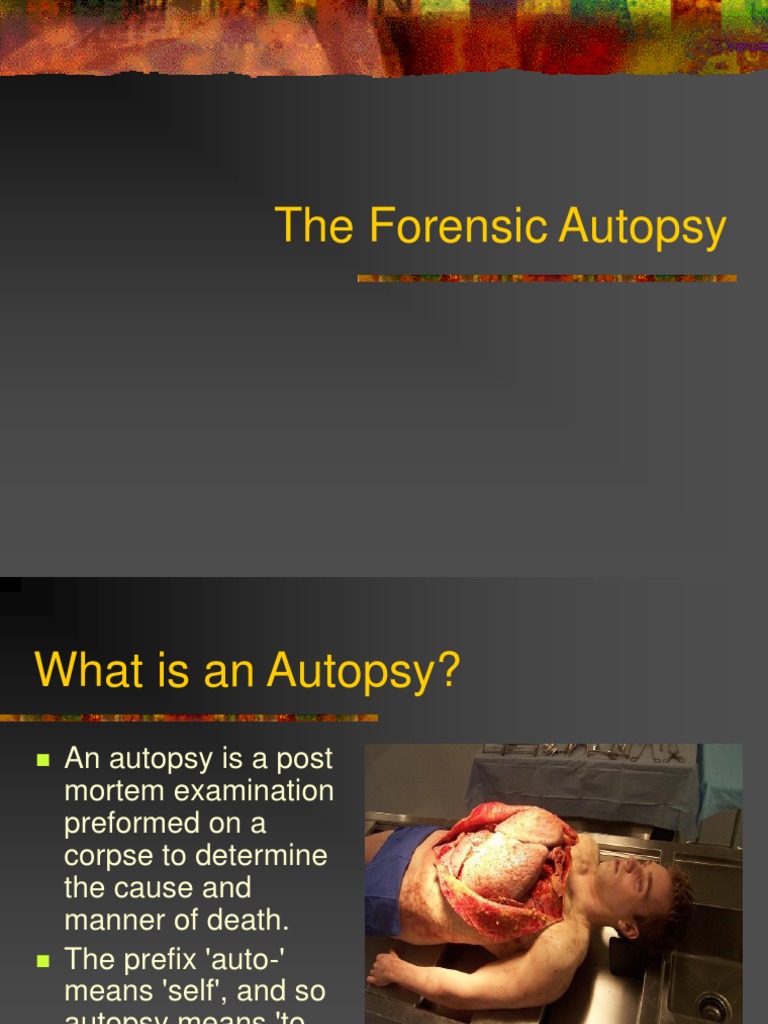 The Forensic Autopsy | PDF | Autopsy | Forensic Science