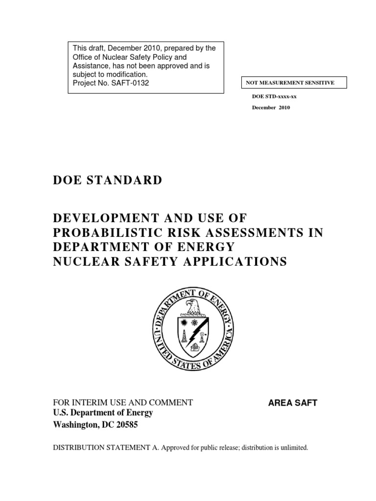 Development and Use of Probabilistic Risk Assessments in Department of ...