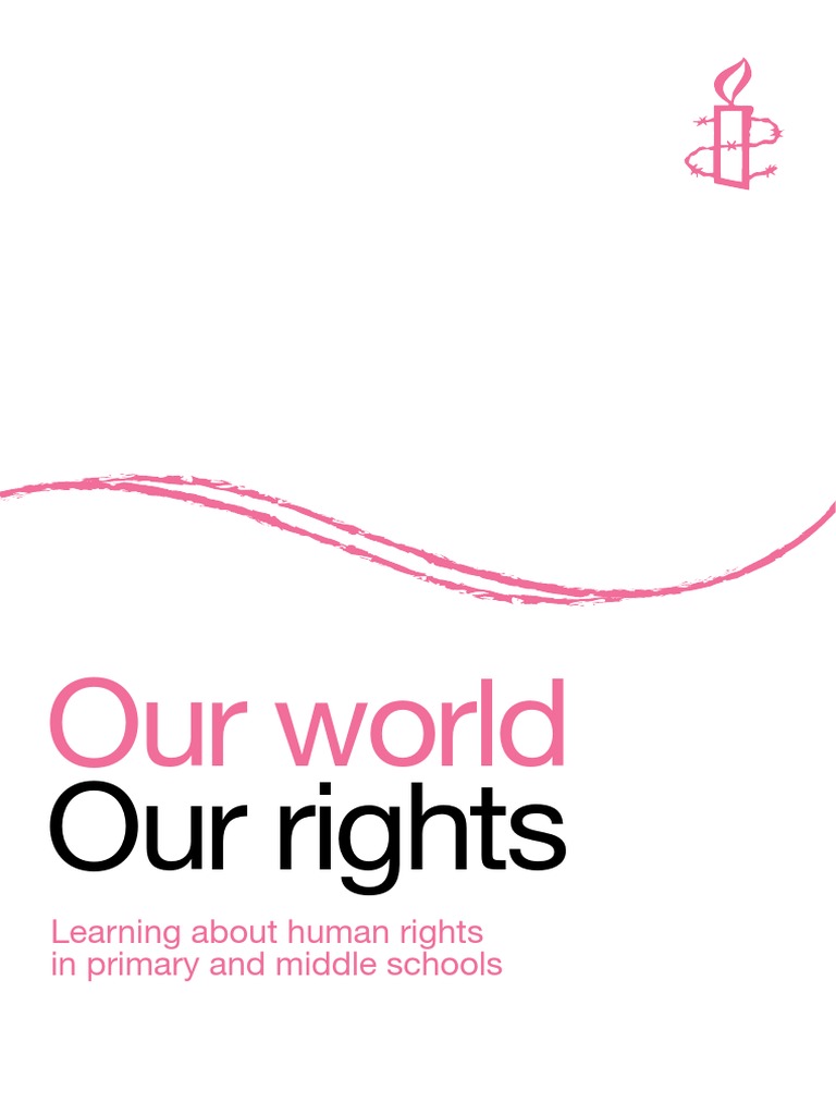 Our World, Our Rights PDF | PDF | Human Rights | Rights
