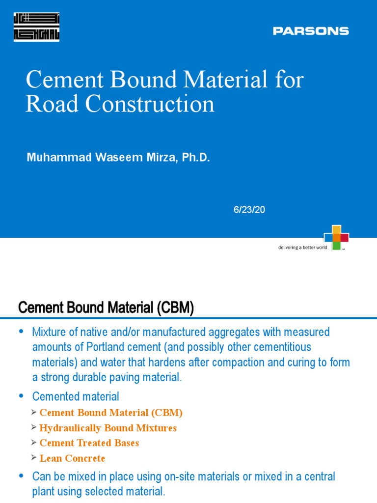 Cement Bound Material For Road Construction: Muhammad Waseem Mirza, PH ...