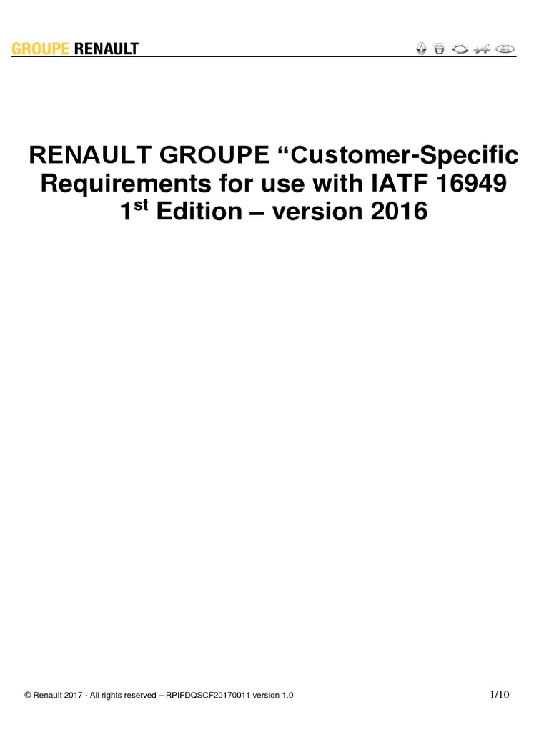 RENAULT GROUPE "Customer-Specific Requirements For Use With IATF 16949 ...