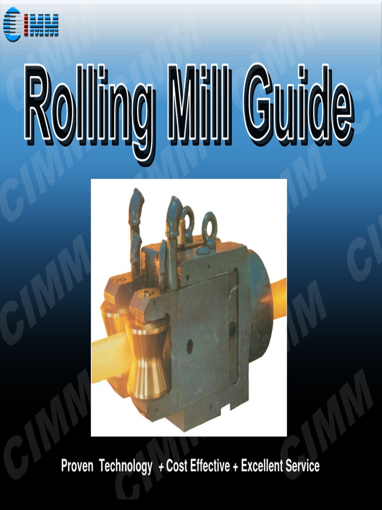 Rolling Mill Guides From CIMM Group PDF | PDF | Innovation | Rolling ...