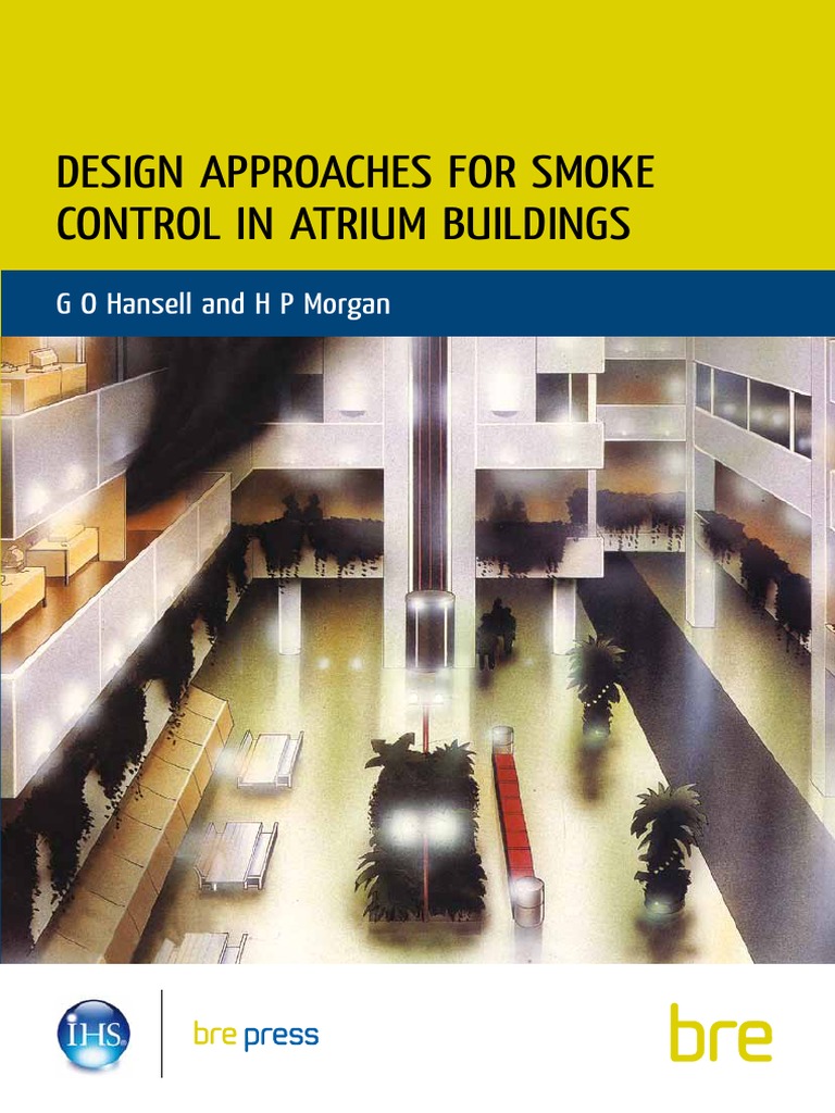 BR258 Design Approaches For Smoke Control in Atrium Buildings | PDF ...