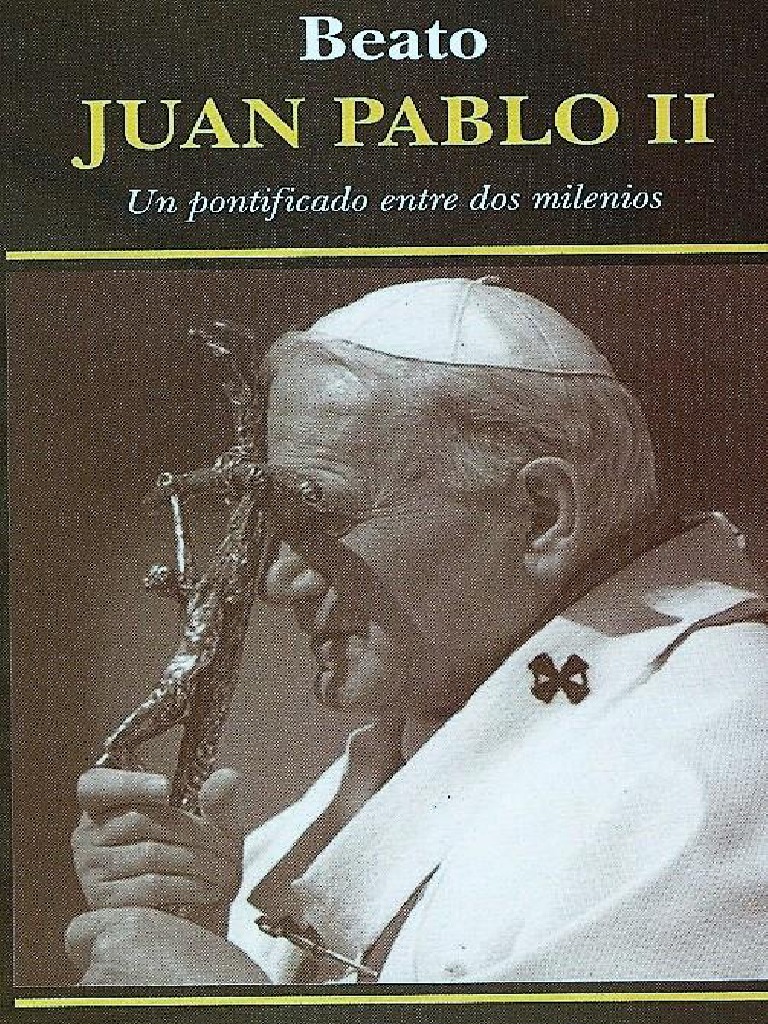 Beato Juan Pablo Ii. Libro | PDF | Papa juan pablo ii | Sacerdote