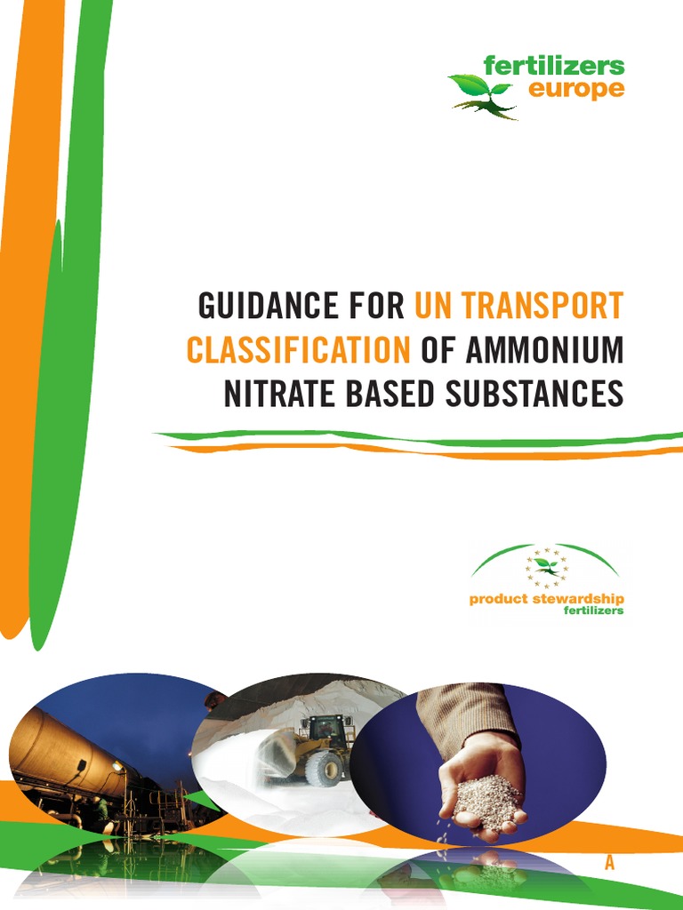Un Transport Classification: Guidance For of Ammonium Nitrate Based ...