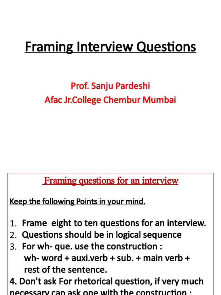 Guidelines for Framing Effective Interview Questions | PDF