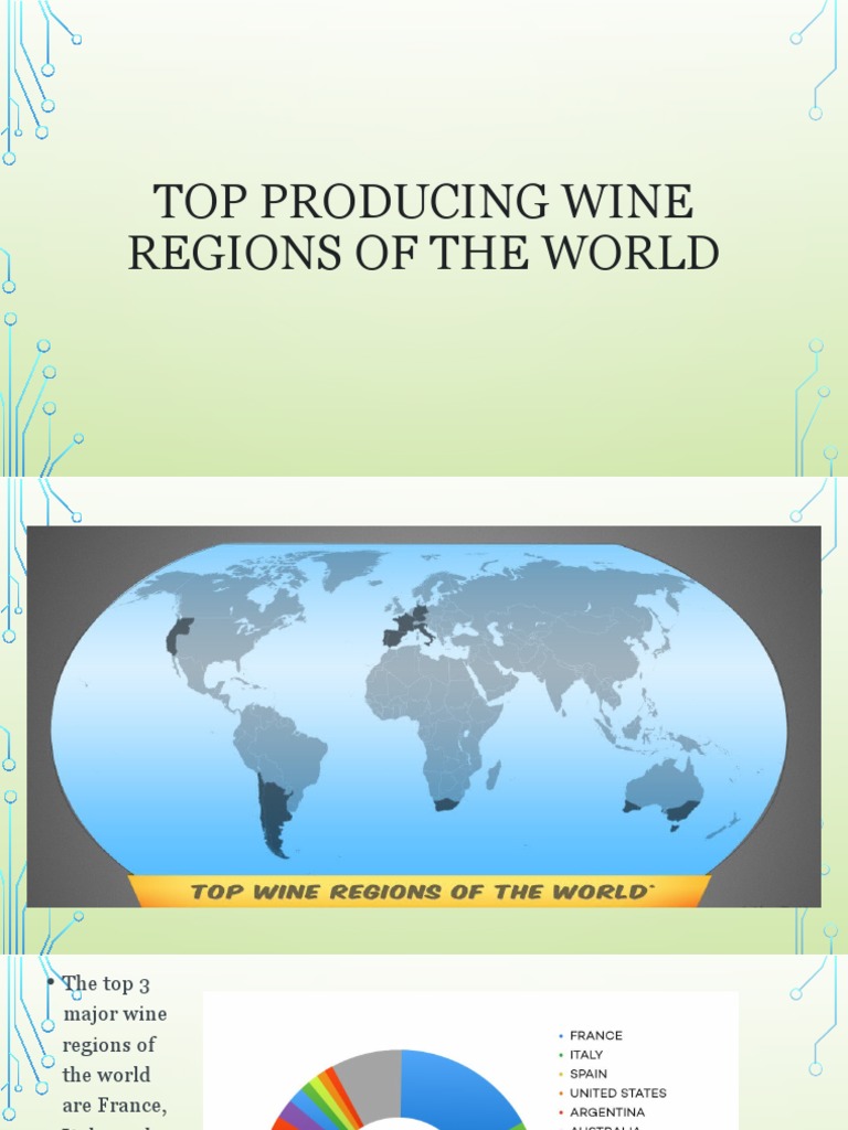 Top Producing Wine Regions of The World | PDF | Italian Wine | Rose