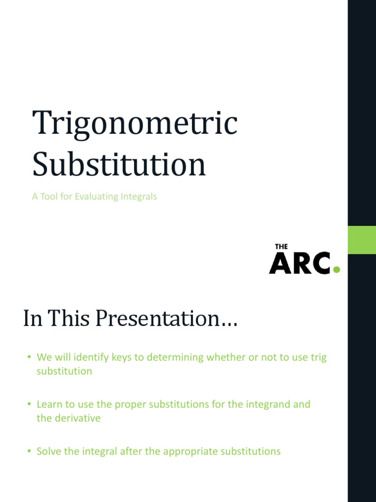 Trigonometric Substitution | PDF | Trigonometric Functions | Integral