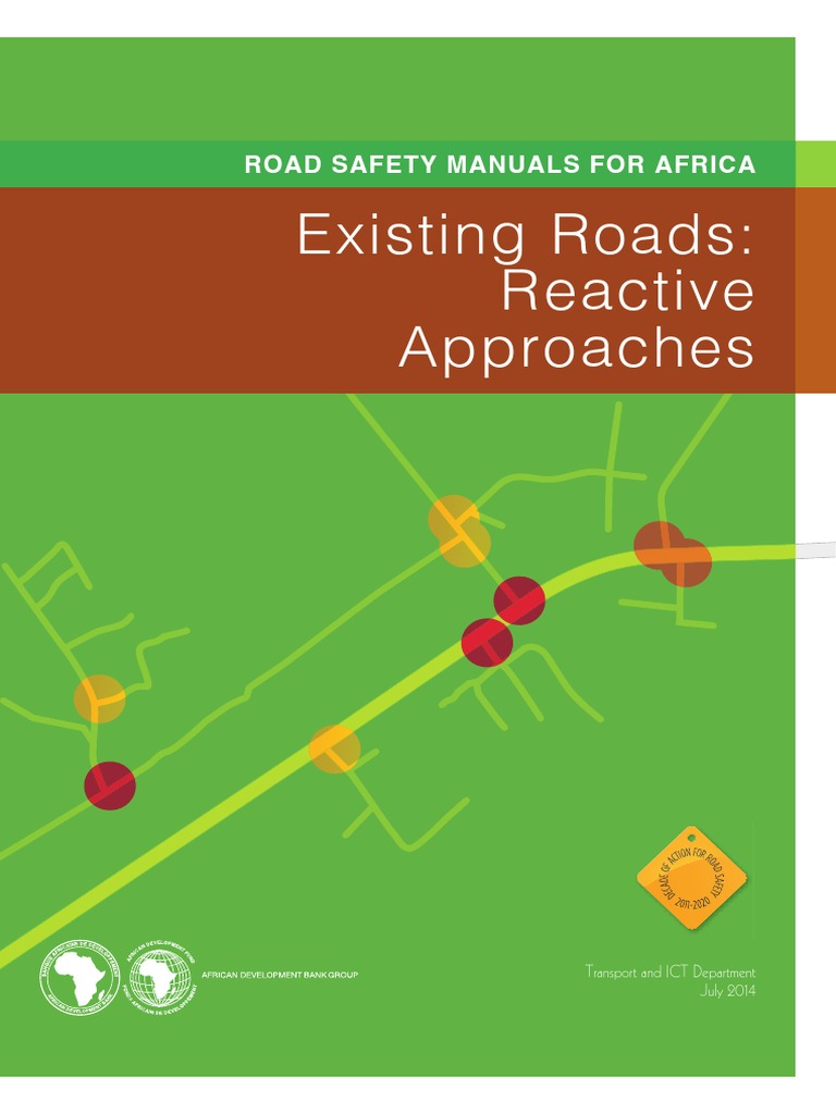Existing Roads: Reactive Approaches: Road Safety Manuals For Africa ...