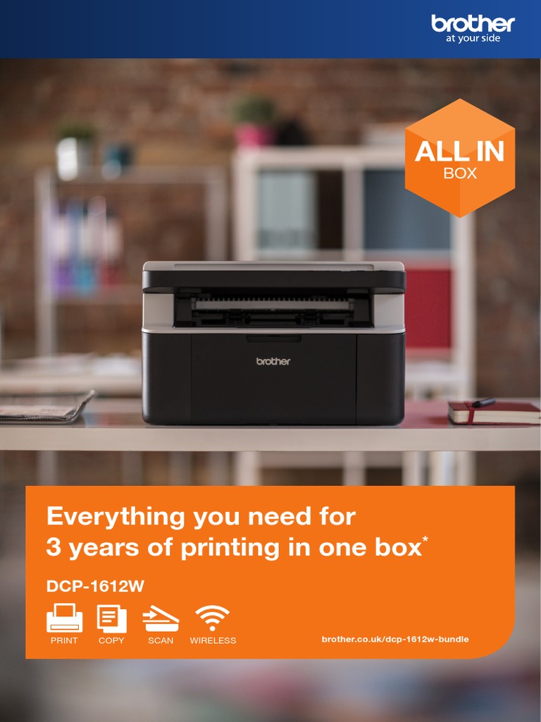 Everything You Need For 3 Years of Printing in One Box: DCP-1612W | PDF | Printer (Computing ...
