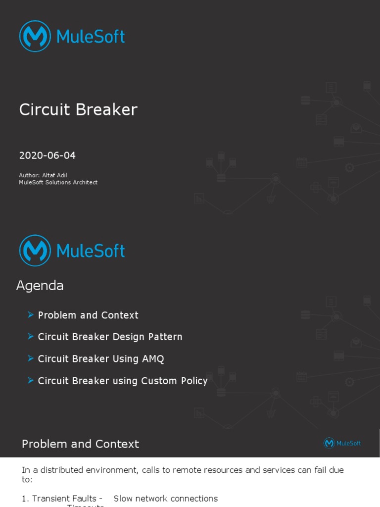 Circuit Breaker: Author: Altaf Adil Mulesoft Solutions Architect | PDF ...