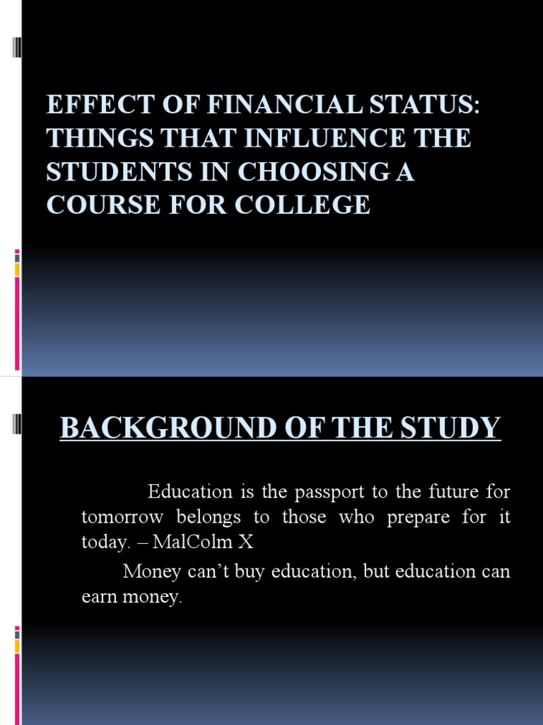 Effect of Financial Status: Things That Influence The Students in ...