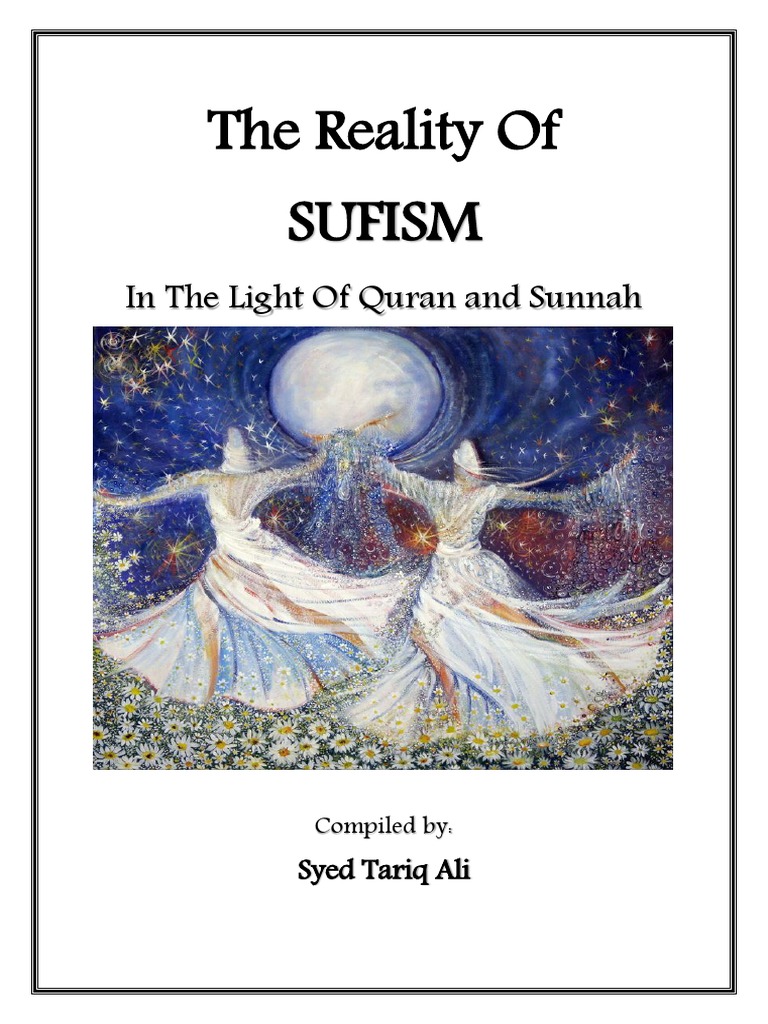 The Reality of Sufism in the Light of Quran and Sunnah | PDF | Sufism ...