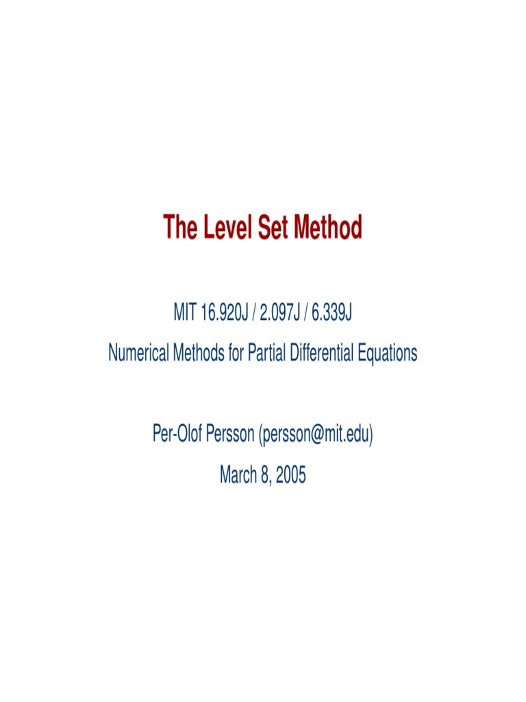 The Level Set Method: MIT 16.920J / 2.097J / 6.339J Numerical Methods ...