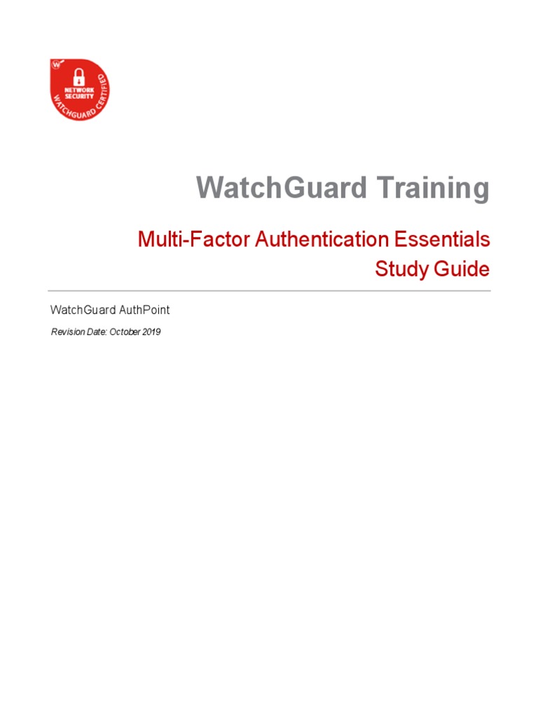 Watchguard Training: Multi-Factor Authentication Essentials Study Guide | PDF | Radius | Remote ...